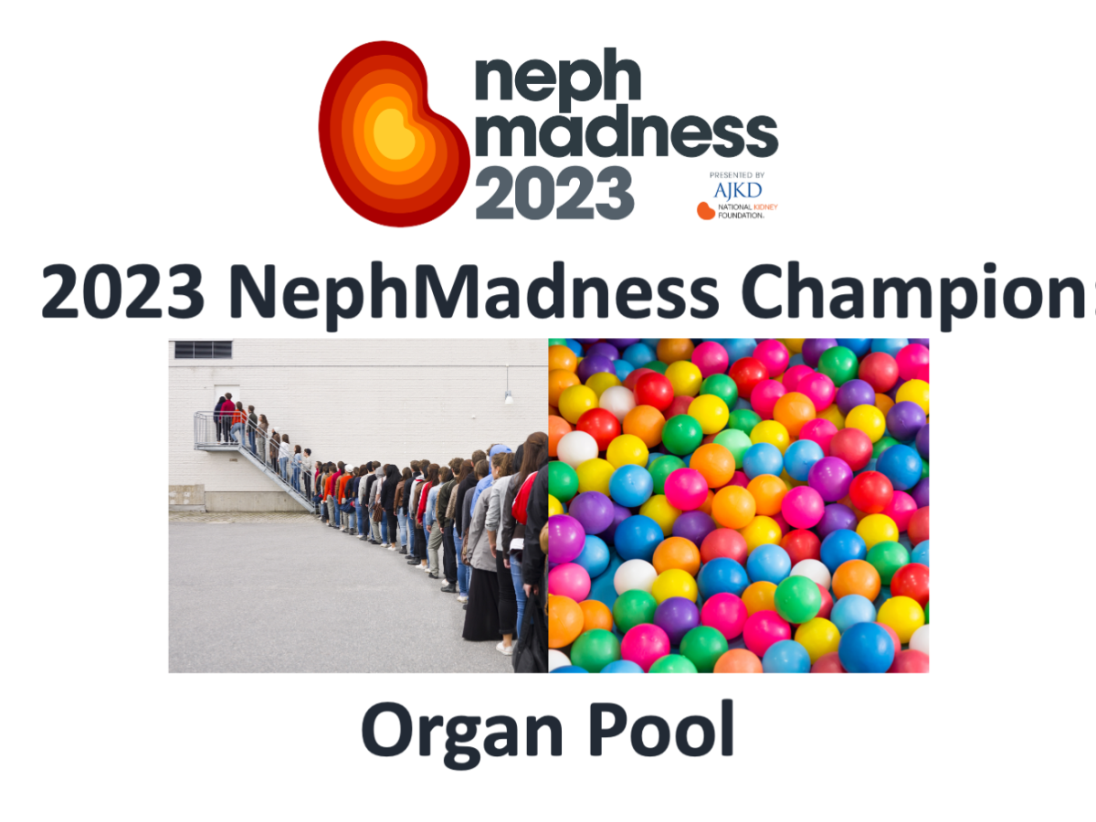 NephMadness – AJKD Blog